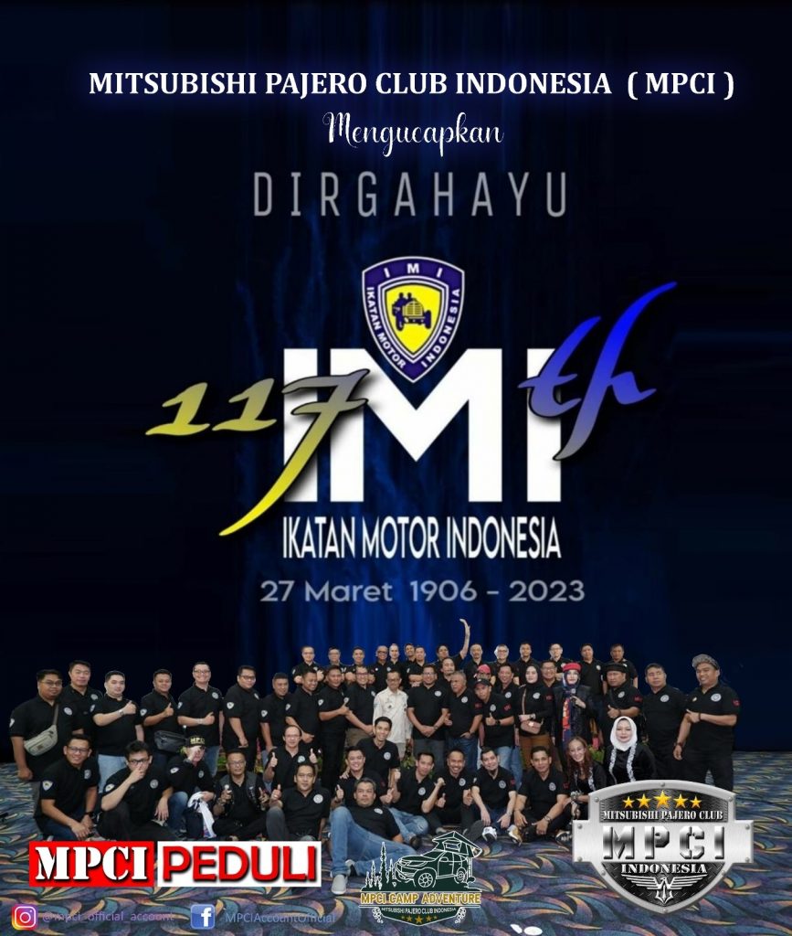 Dirgahayu Ikatan Motor Indonesia | MPCI - Mitsubishi Pajero Club Indonesia